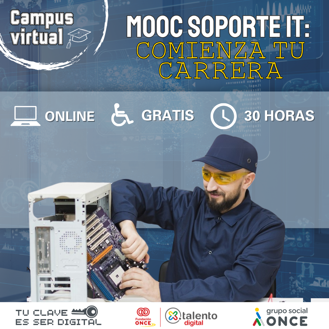 MOOC Soporte IT: Comienza tu Carrera | Por Talento Digital